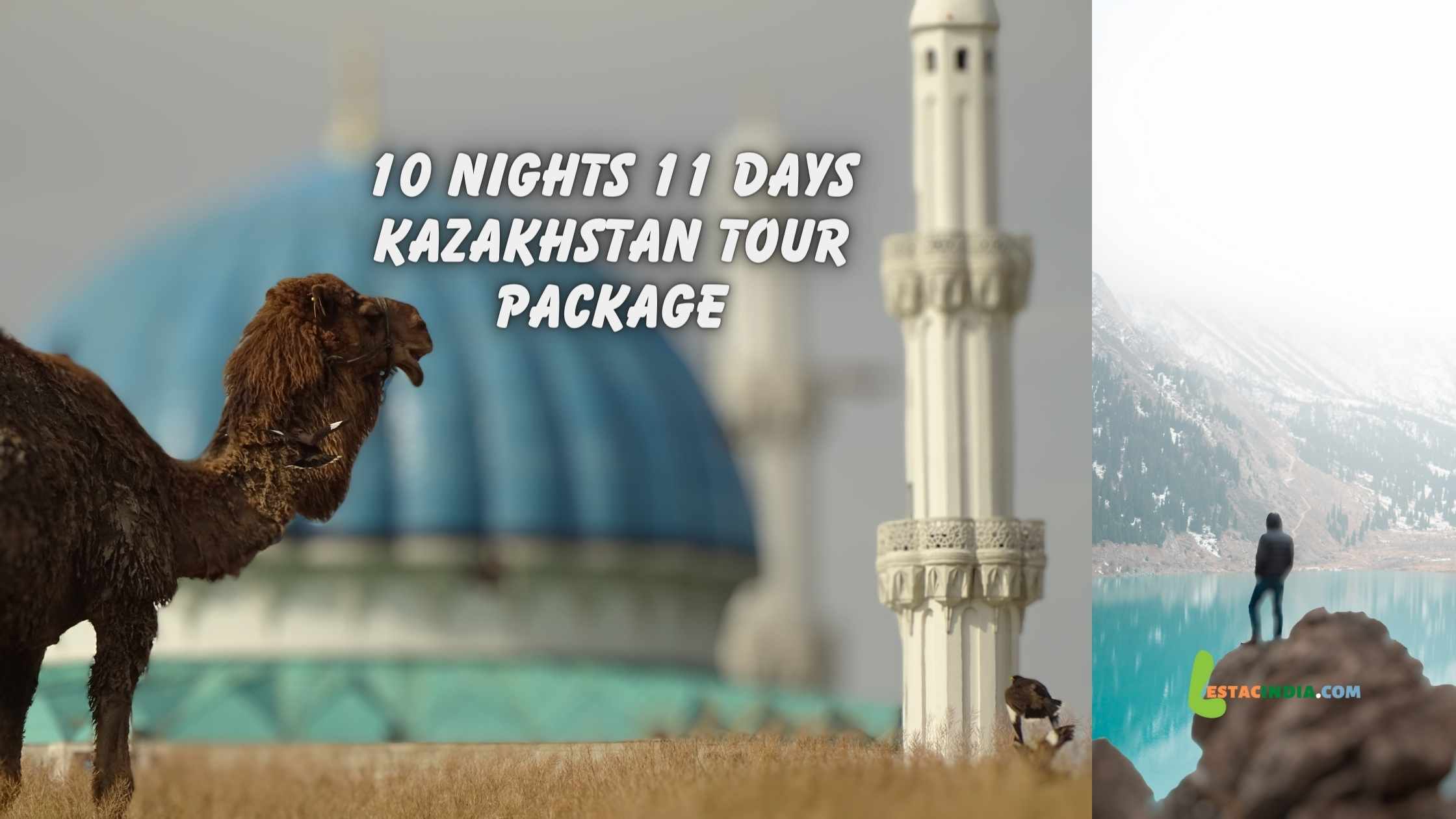10 nights 11 days Kazakhstan tour package | Book now