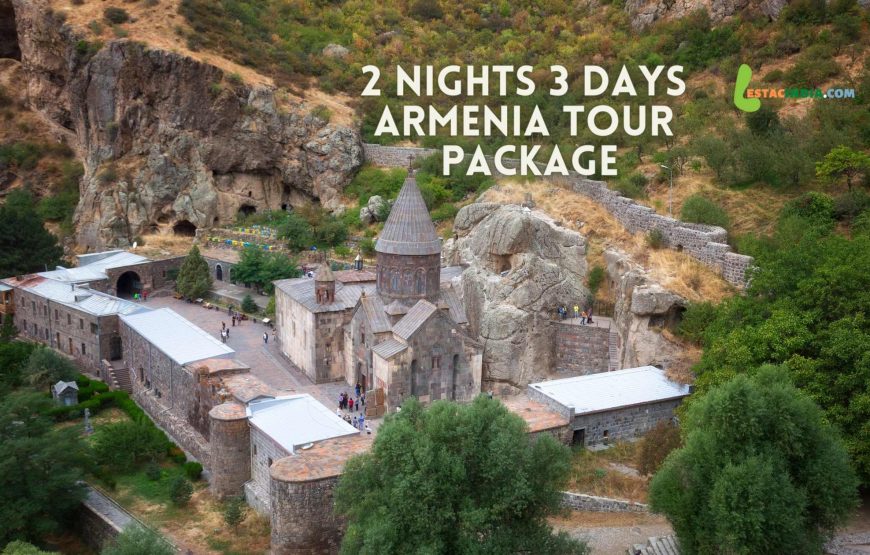 2 nights 3 days Armenia tour package | Book Now